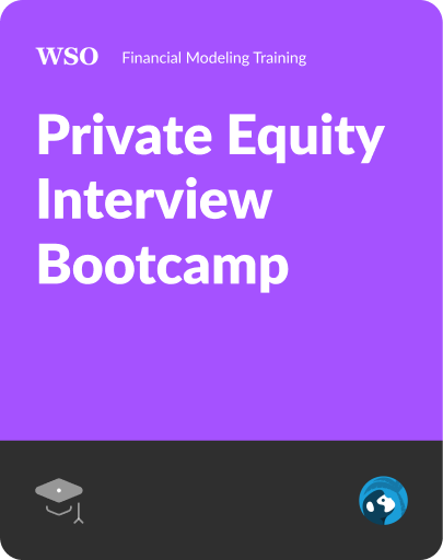 WSO Private Equity Interview Bootcamp - 1 Day | Wall Street Oasis